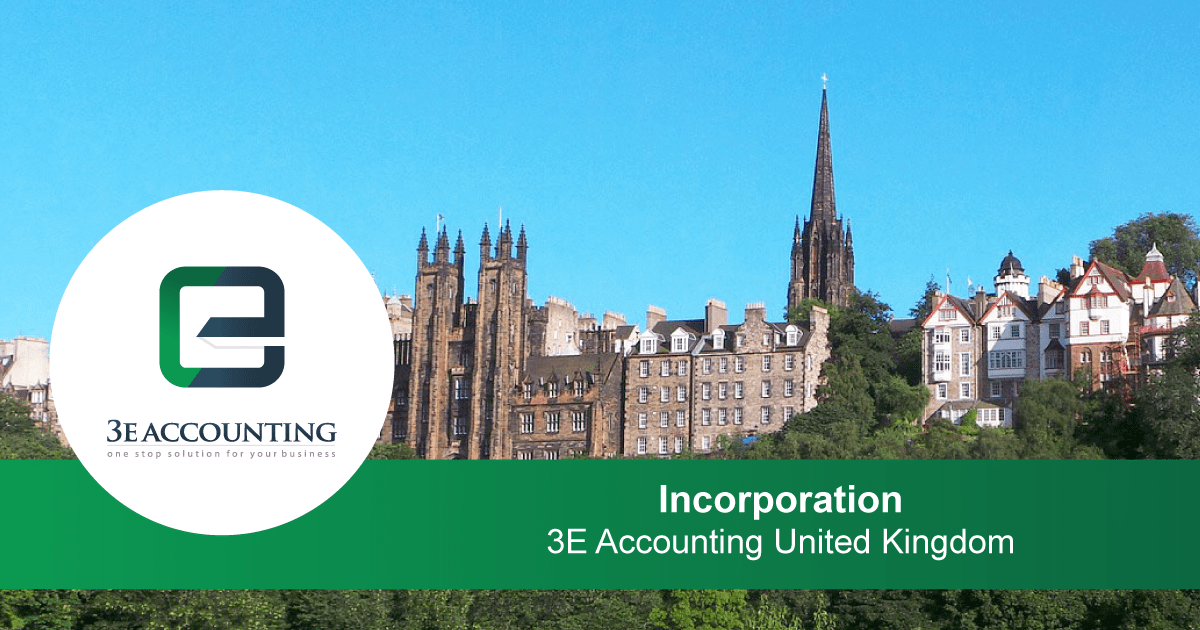 Incorporation - Guide to Start a Business - 3E Accounting United Kingdom