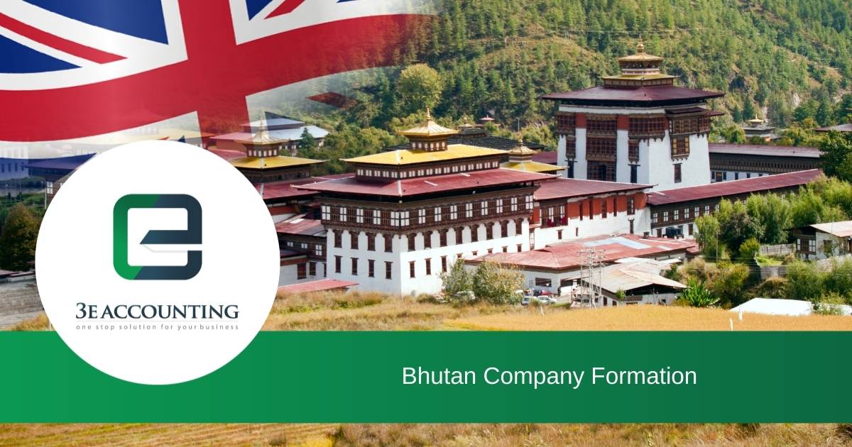 Bhutan Company Formation - Business Setup in Bhutan