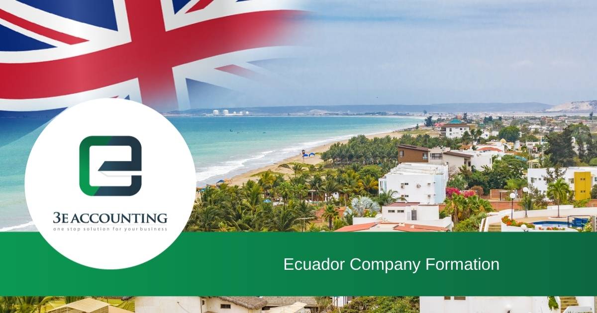 Ecuador Republic Company Formation - Business Setup in Ecuador