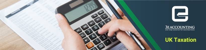 UK Taxation - Guide by 3E Accounting United Kingdom