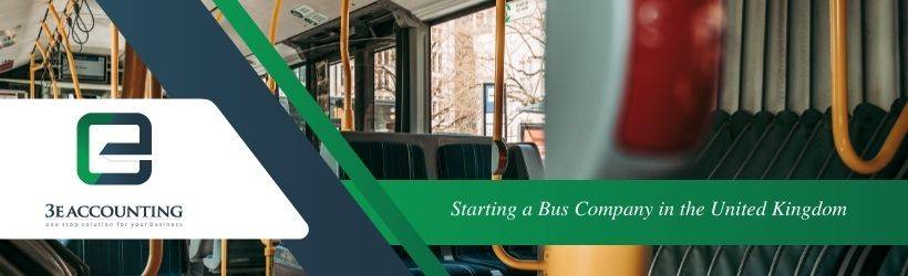 Starting a Bus Company in the United Kingdom - Beginner's Guide
