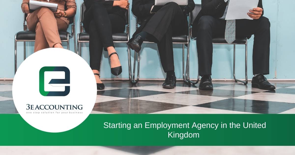 How to Start an Employment Agency in the UK | 3E Accounting