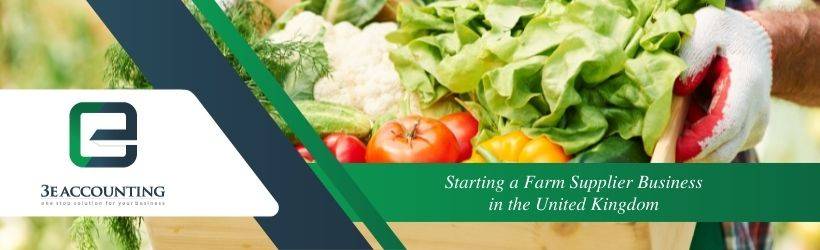 Starting a Farm Supplier Business in the United Kingdom