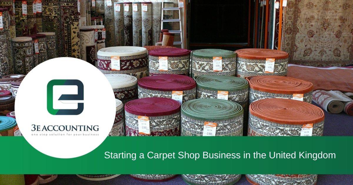 Starting a Carpet Shop Business in the United Kingdom