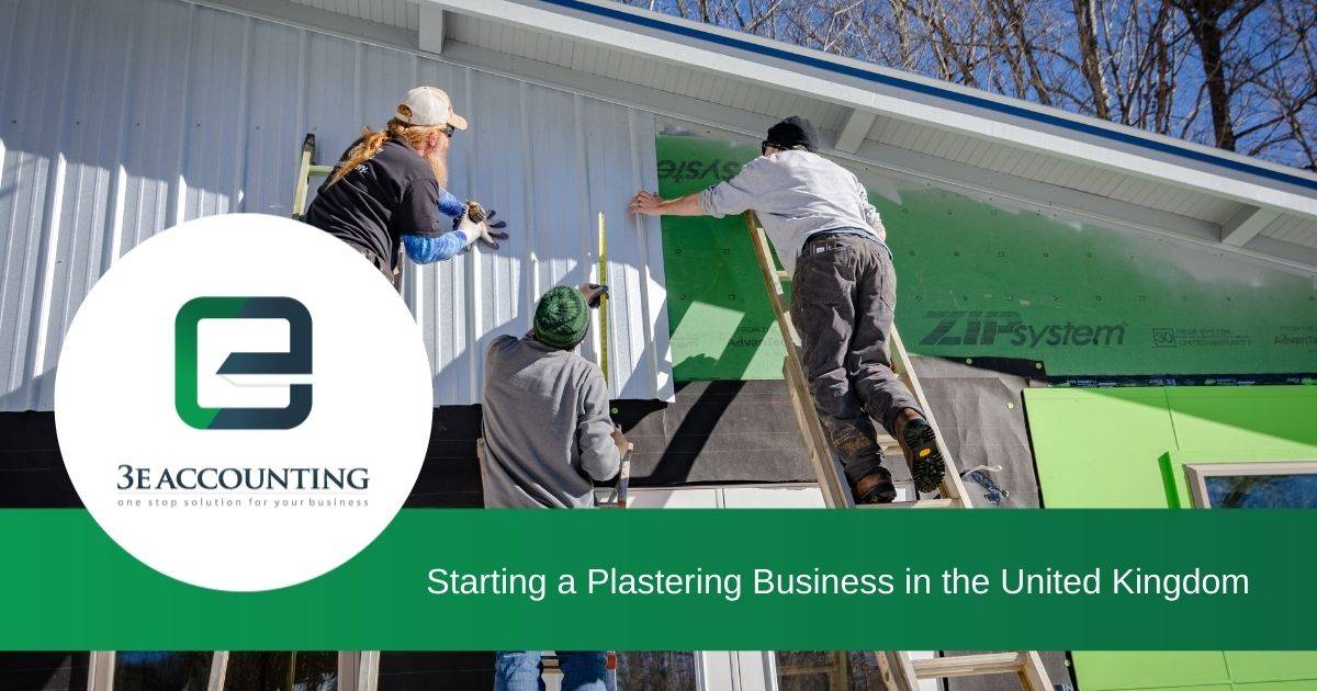 Starting a Plastering Business in the United Kingdom