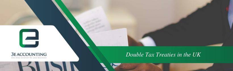 A Beginner’s Guide to Double Tax Treaties in the United Kingdom