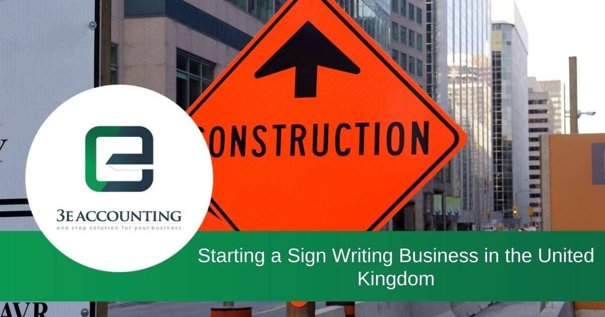 Starting a Sign Writing Business in the United Kingdom