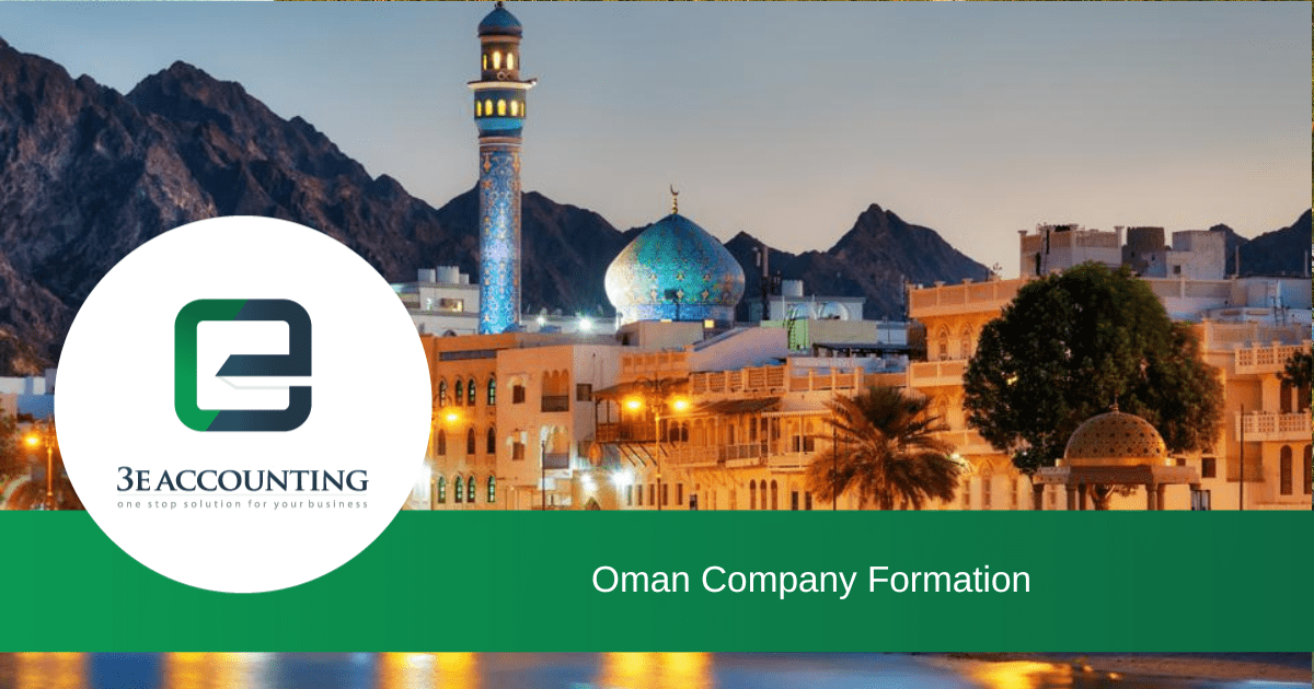 The Savvy Entrepreneurs’ Guide to Oman Company Formation