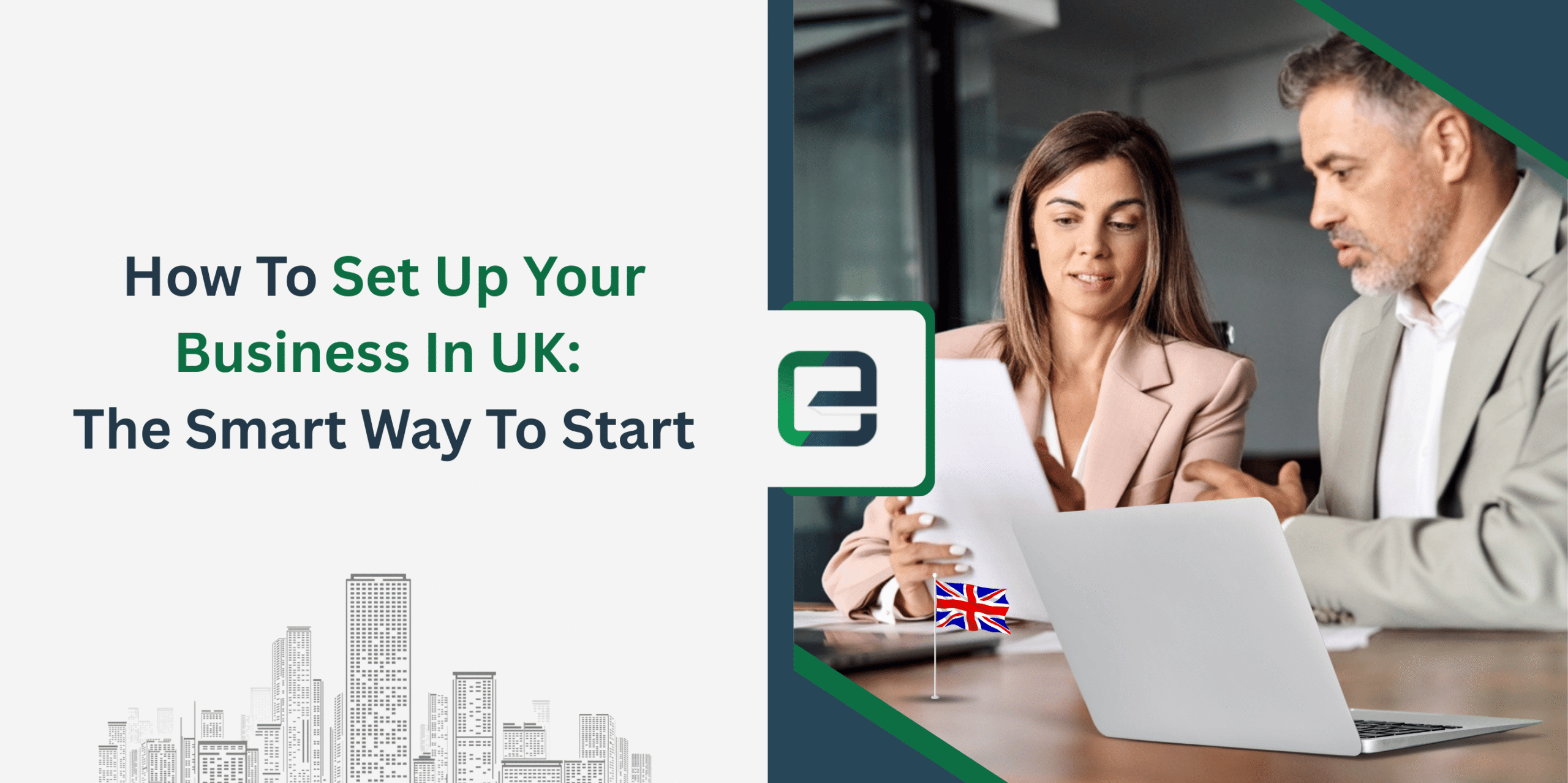 How to Set-up a Business in the UK: Step-by-Step Guide for 2025